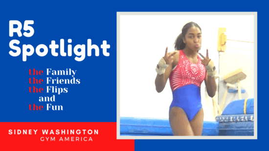 R5 Spotlight: Sidney Washington, Gym America | Family, Friends, Flips ...