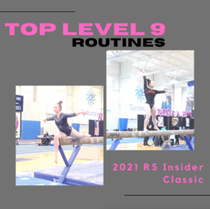 2021 R5 Insider Classic Top 15 Level 9 Routines - Region 5 Gymnastics ...