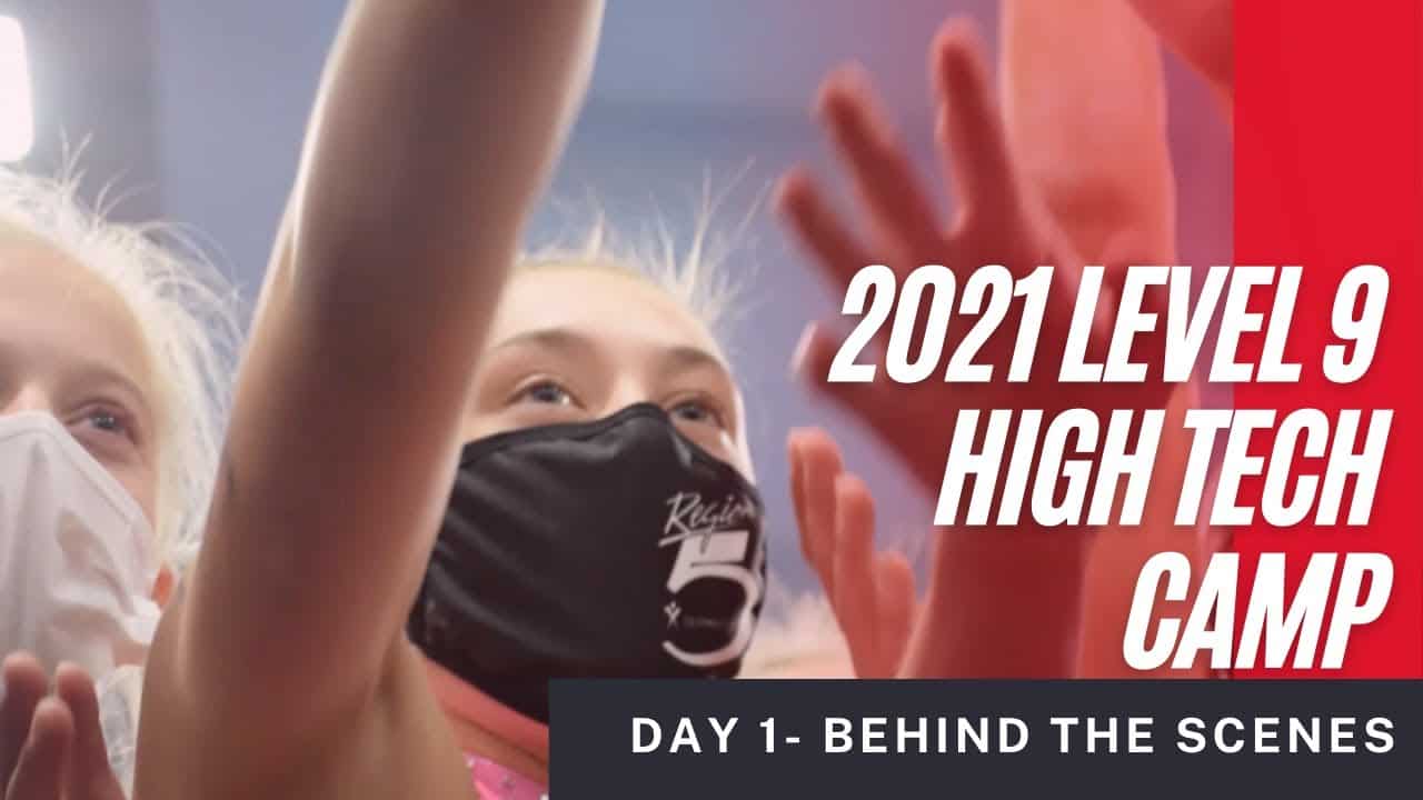 Behind the Scenes: Level 9 High Tech Camp Day 1 | Region 5 Gymnastics ...