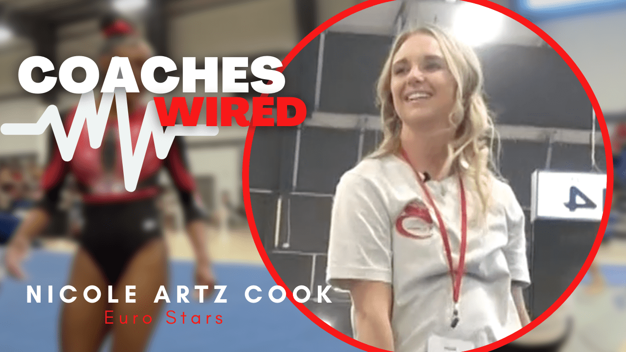 Coaches Wired: Nicole Artz Cook, EuroStars | I Really Don’t Have To ...